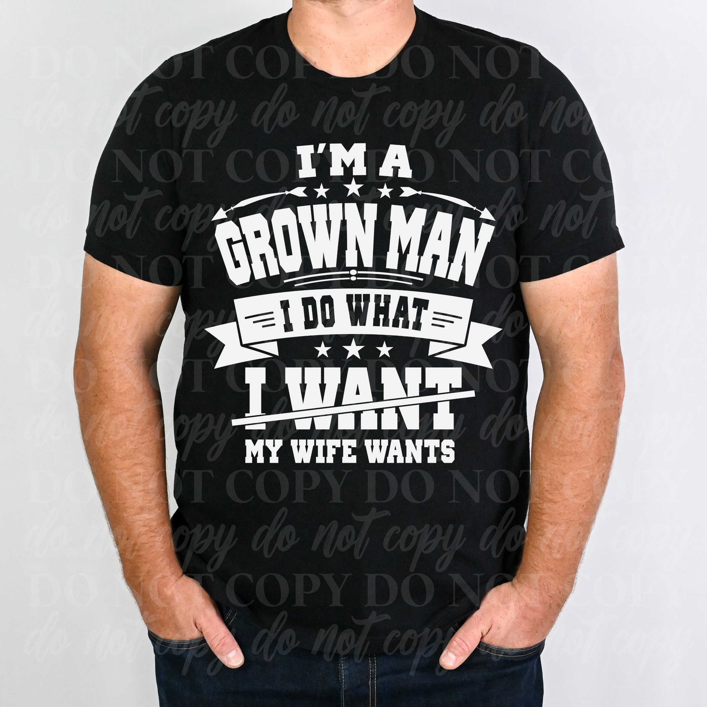 I'm A Grown Man – 208 Custom Designs