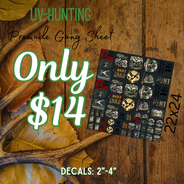 22x24 Hunting Premade UV DTF – 208 Custom Designs