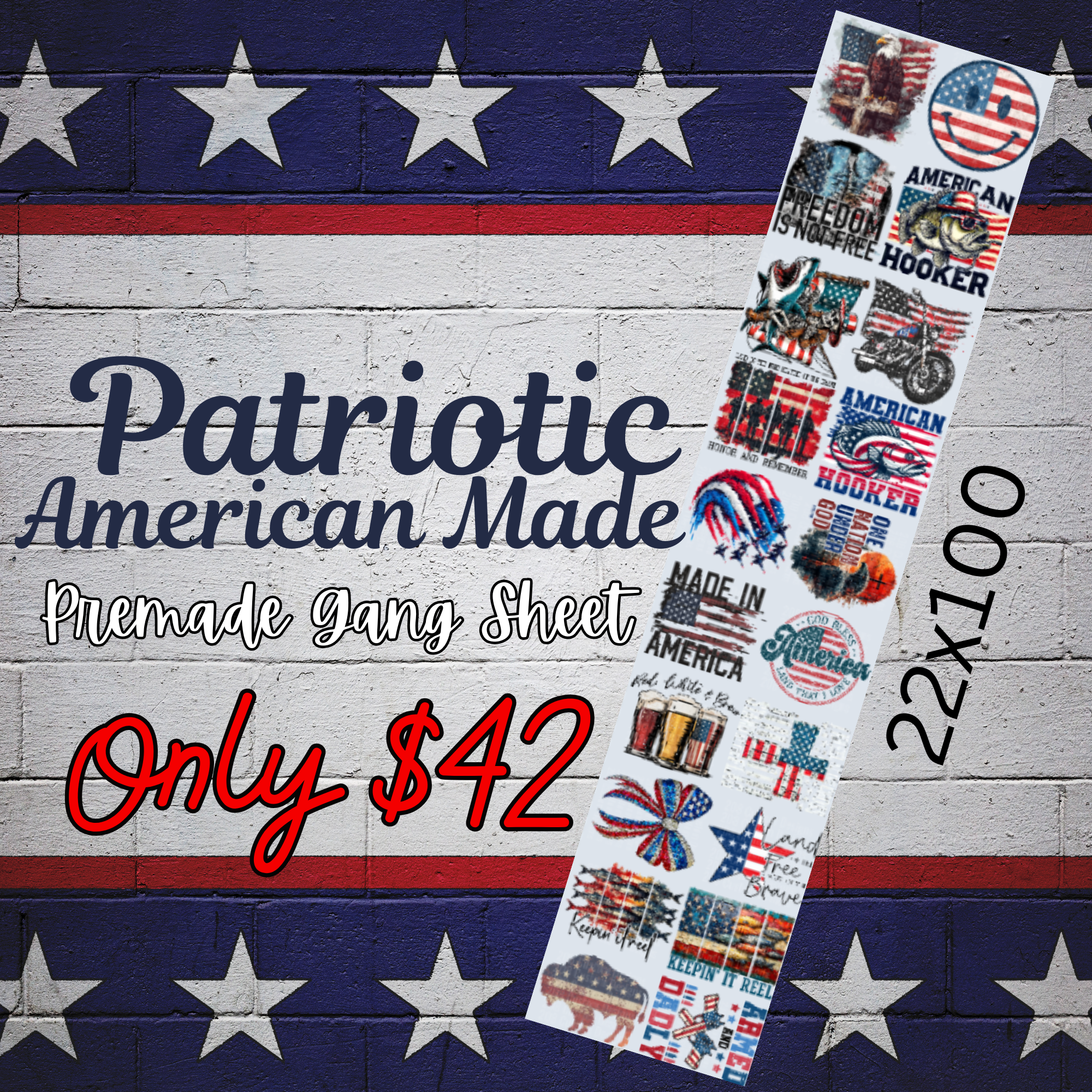22x100 Patriotic American Made Premade DTF – 208 Custom Designs