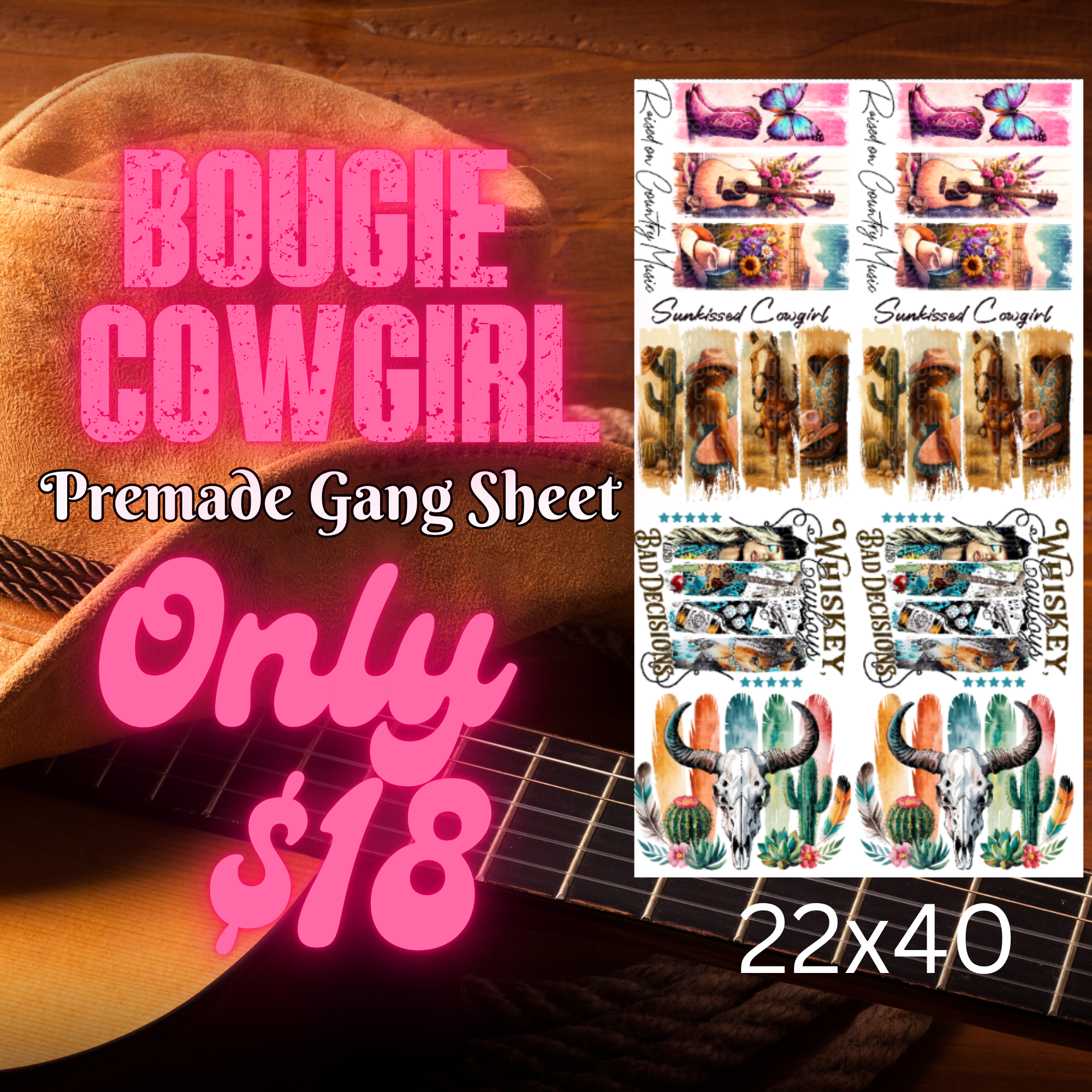 22x40 Bougie Cowgirl Premade DTF – 208 Custom Designs