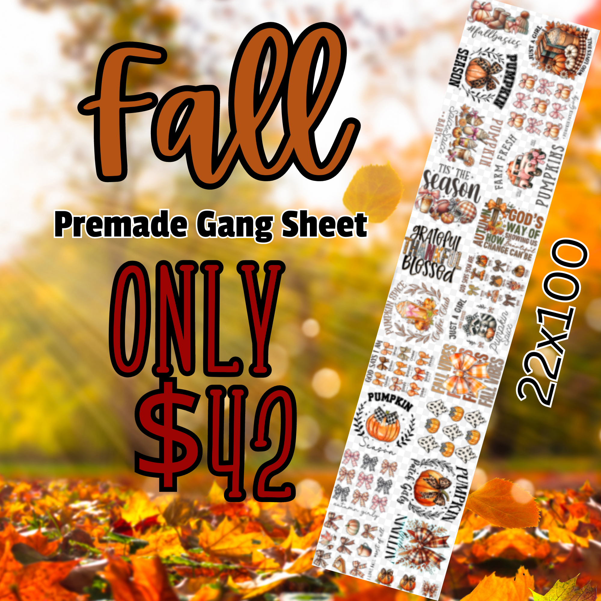 22x100 Fall Premade DTF – 208 Custom Designs